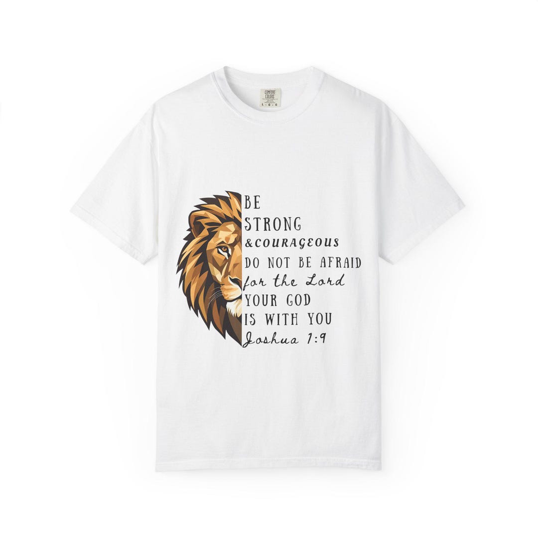 Be Strong & Courageous Lion Shirt | Joshua 1:9 Christian Tee - Etsy