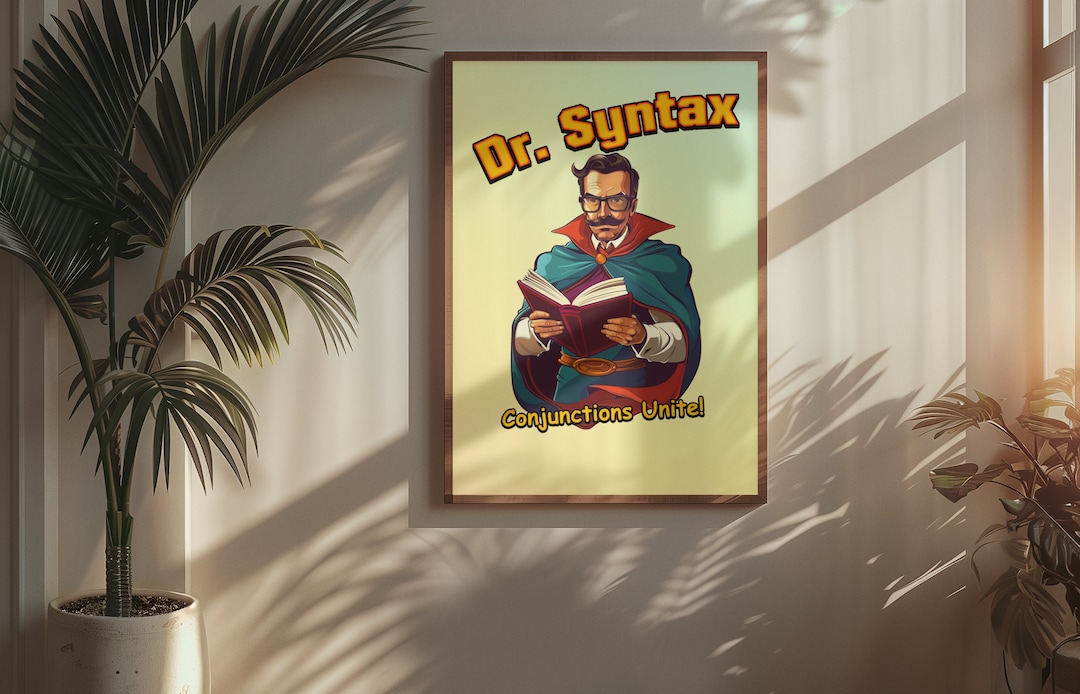 Dr. Syntax Poster - 18x24 Digital Print | Grammar Quote | PNG ...