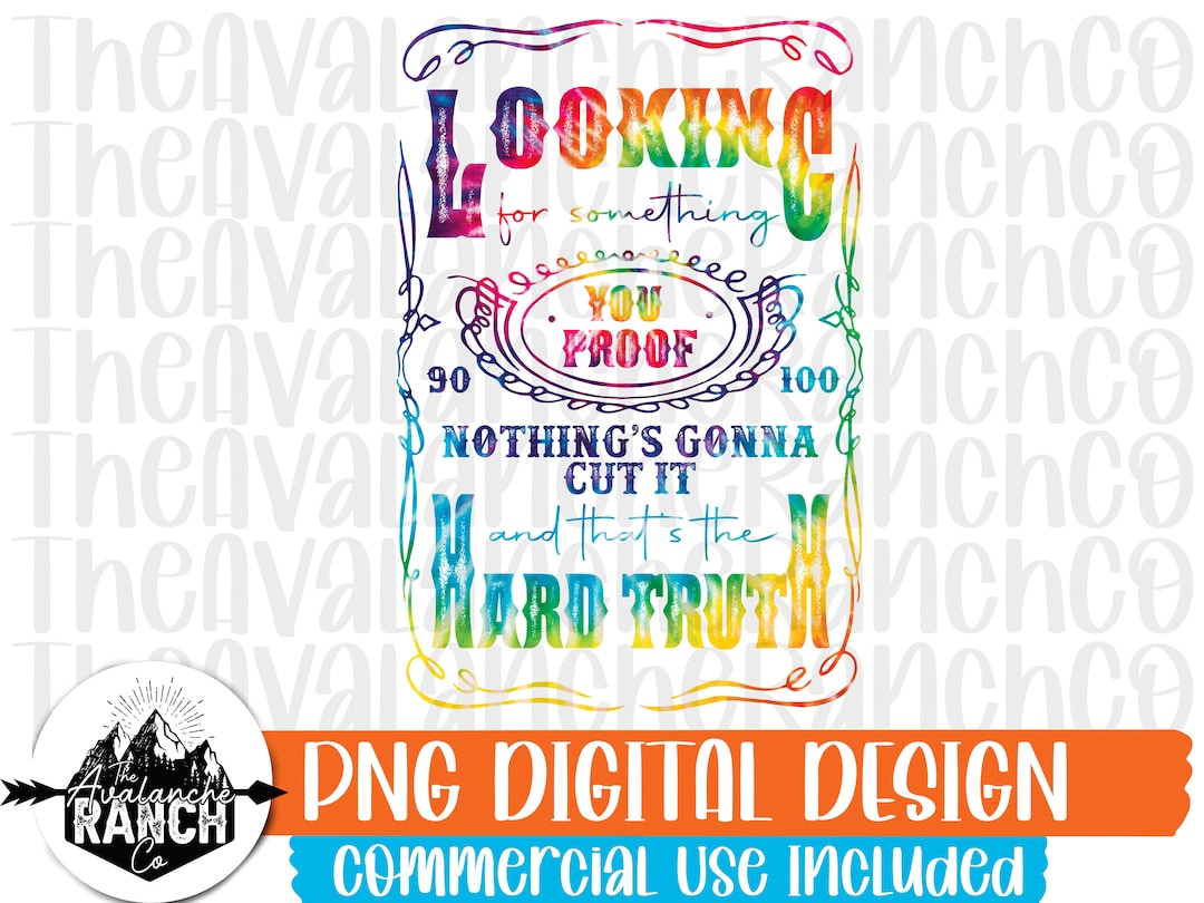 Looking for Something You Proof Png, Country Png, Sublimation Designs ...