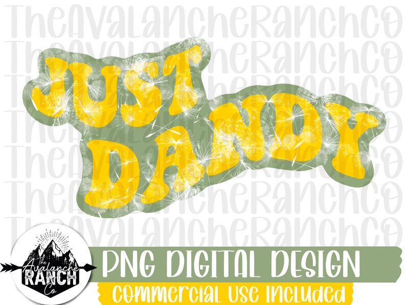 Just Dandy Png Country Png Country Quotes Png Sublimation - Etsy
