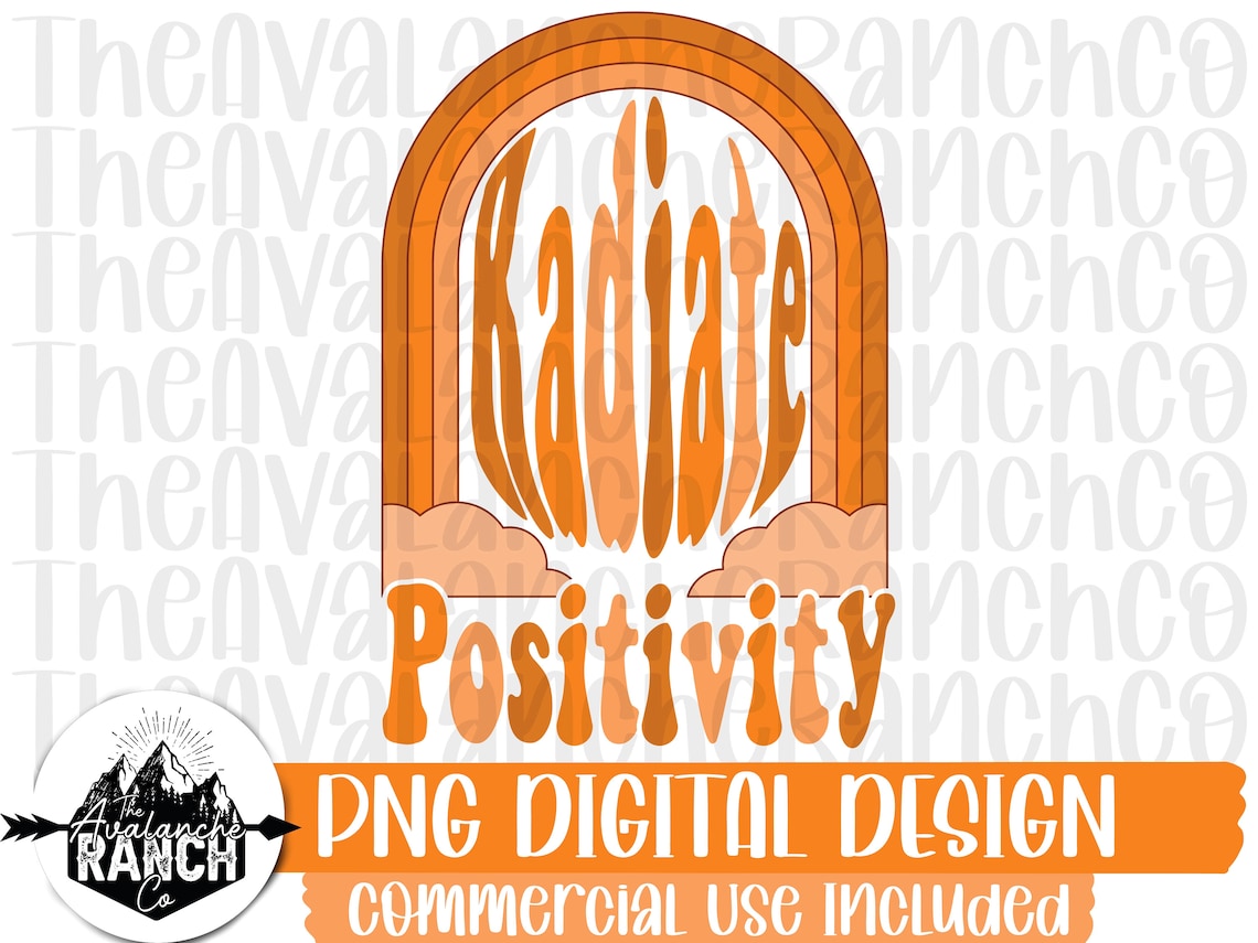 Radiate Positivity Png Positivity Png Files Sublimation - Etsy