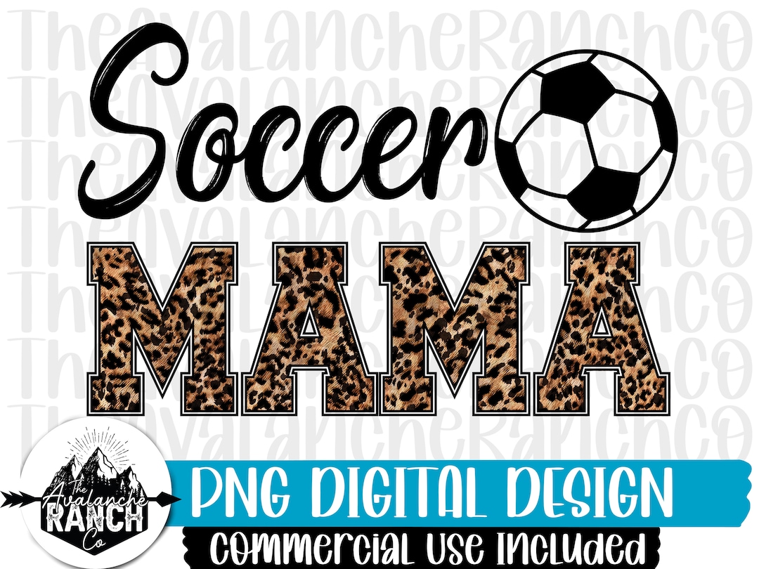 Soccer Mama Cheetah Png Soccer Mom Png Sublimation Designs Downloads ...