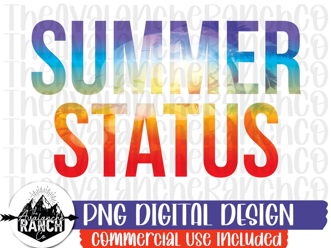 Summer Status Png, Summer Png, Sublimation Designs Downloads, Summer ...
