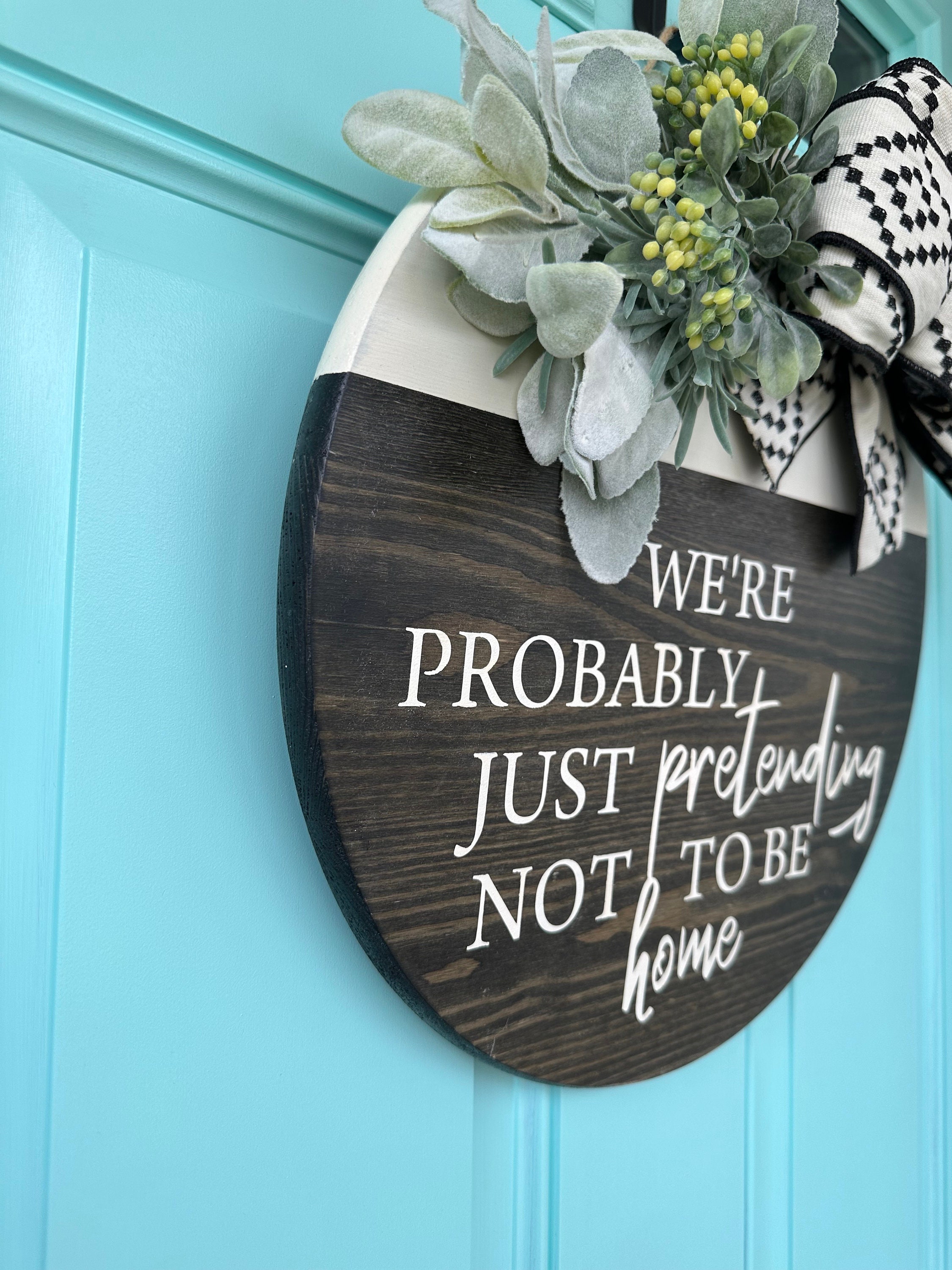 Sarcastic Wooden Door Hanger / Front Door Decor / Wall Decor / Wood ...