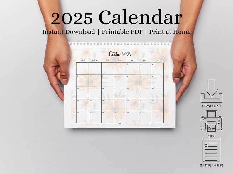 2025 Printable Calendar Sunflower Background Monday Start Sunday Start ...