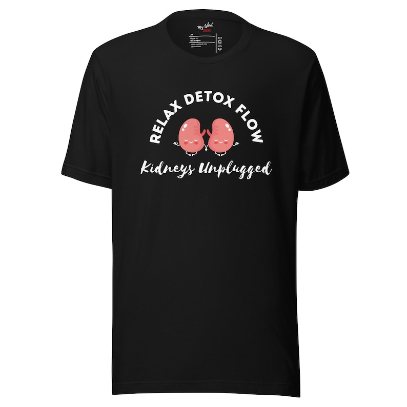 Nephrology Dialysis Nurse Shirt: Relax, Detox, and Let Your Kidneys ...