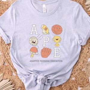 APE Teacher Shirt, Adapted Physical Education Teacher Shirt, APE Coach ...