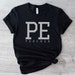 PE Teacher Shirt, PE Teacher Gift, PE Teacher Tshirt, Physical ...