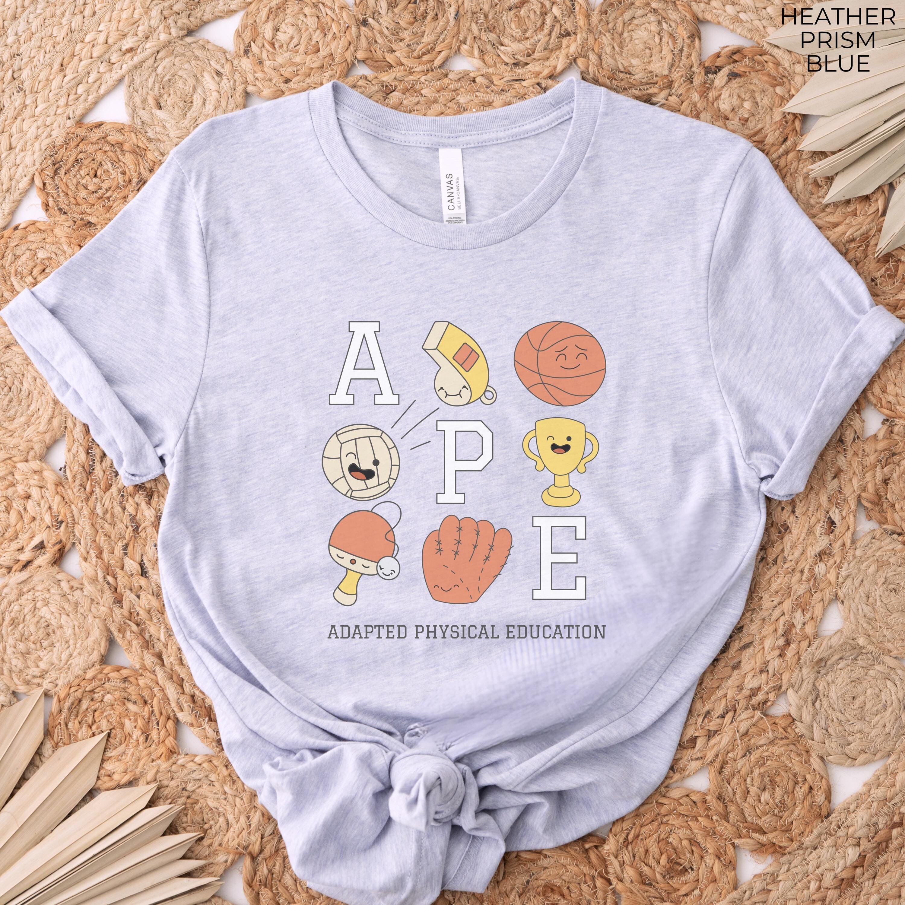 APE Teacher Shirt, Adapted Physical Education Teacher Shirt, APE Coach ...