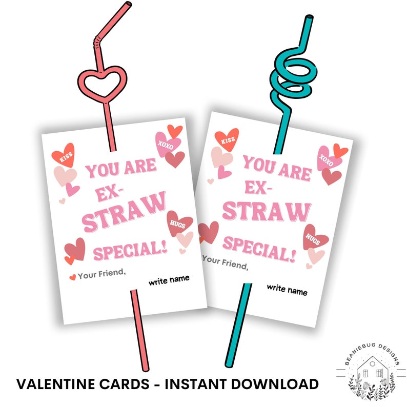 You Are Ex-straw Special Valentine's Day Card, Printable Gift Tag, Kids ...