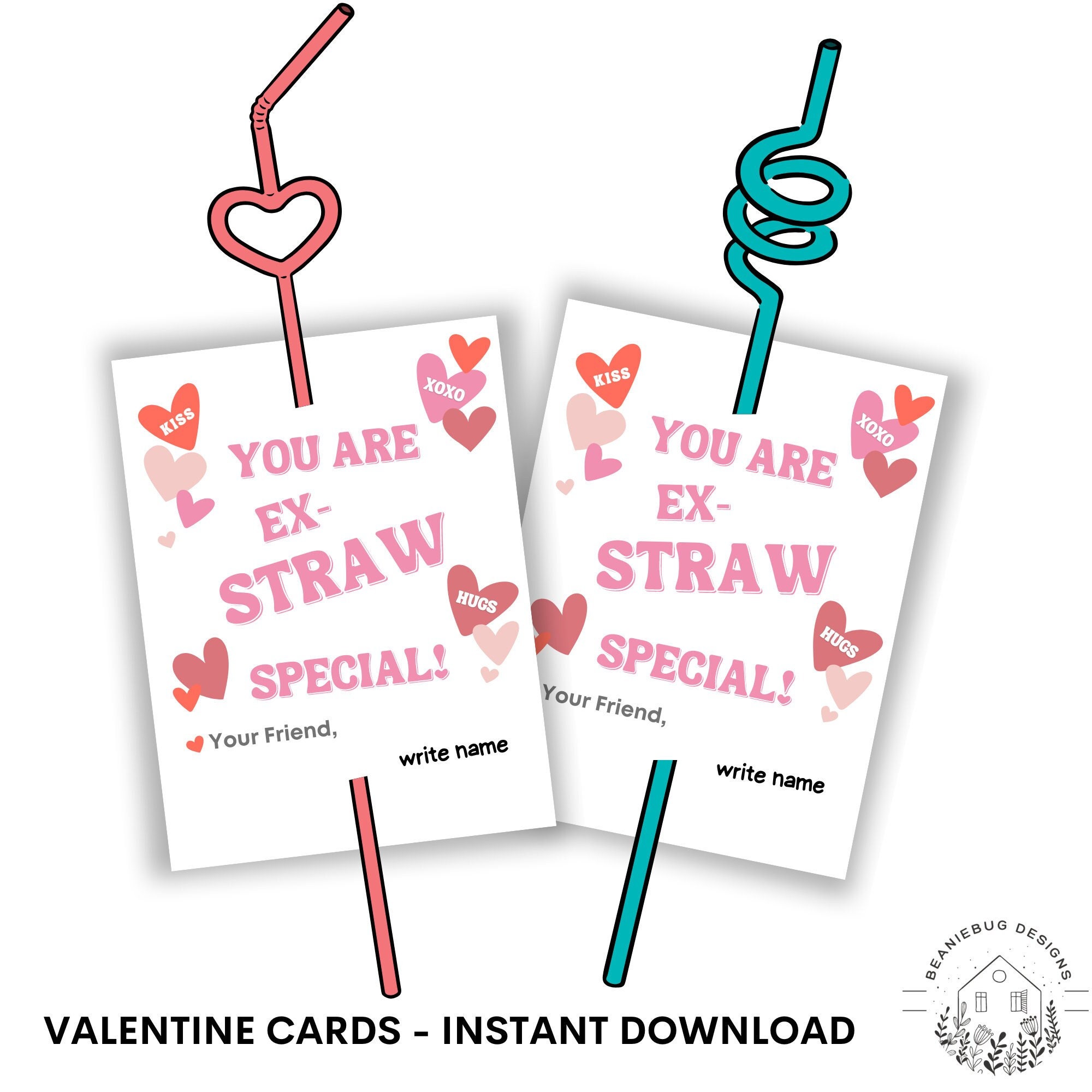 You Are Ex-straw Special Valentine's Day Card, Printable Gift Tag, Kids ...