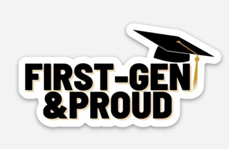 First Generation College Student and Proud Sticker - Etsy