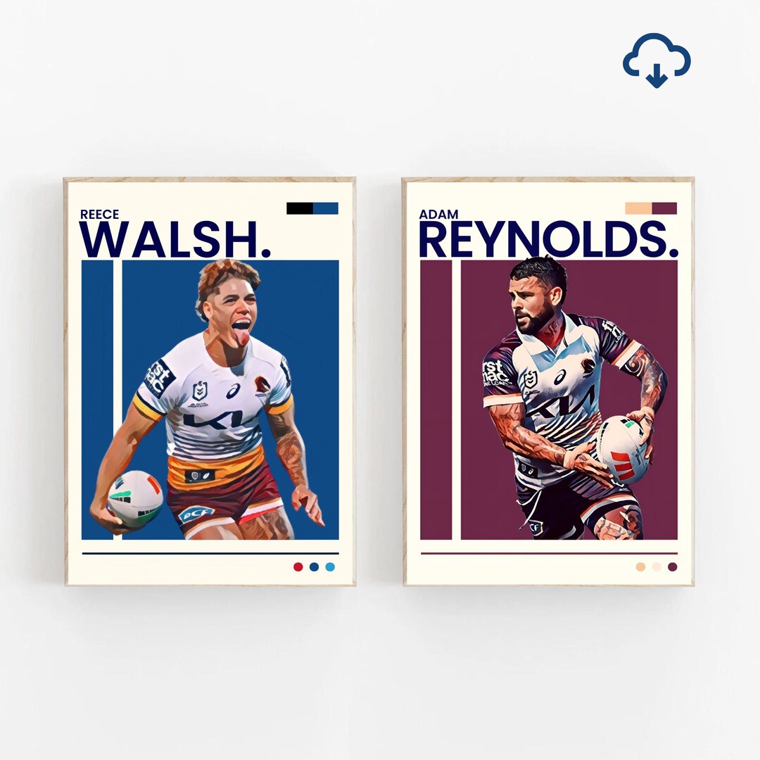 Reece Walsh Adam Reynolds Brisbane Broncos Instant Digital Download ...
