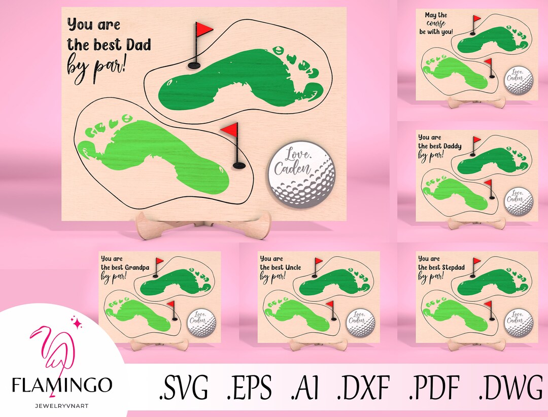 Personalized Golf Father's Day Footprints Cut File,best Dad by Par ...