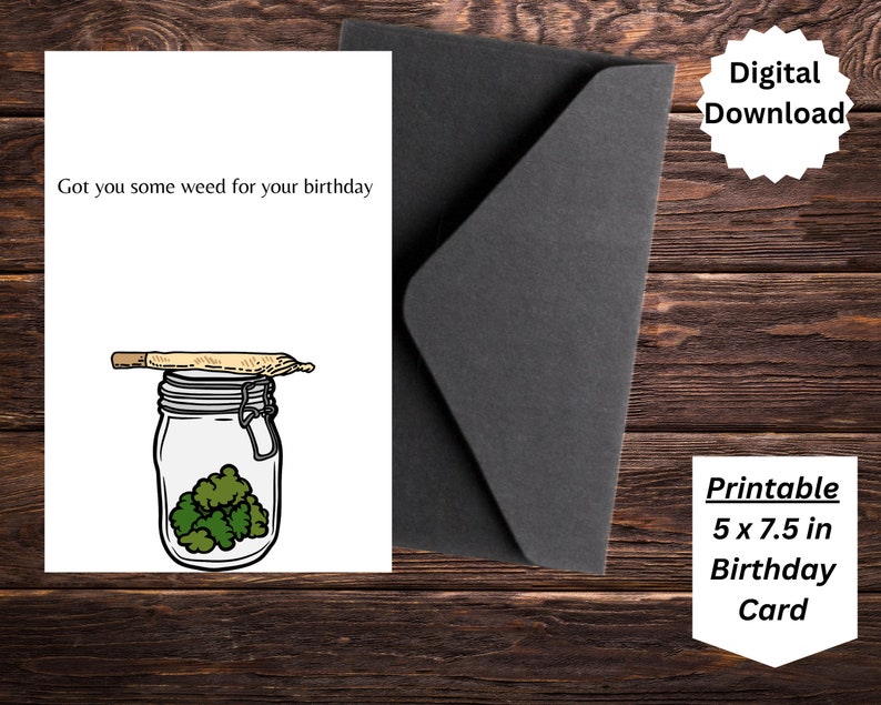 Weed Birthday Card, Bud Birthday Card, Printable Birthday Card ...