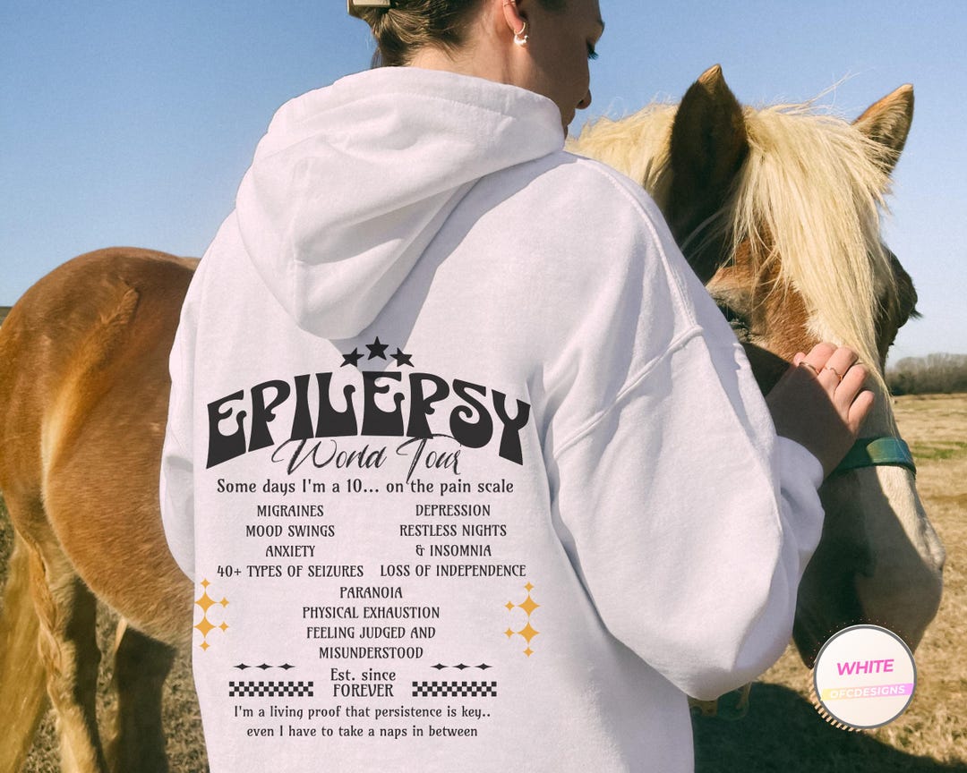 Epilepsy Awareness Hoodie Funny Seizure Survival Tour Band Aesthetic ...
