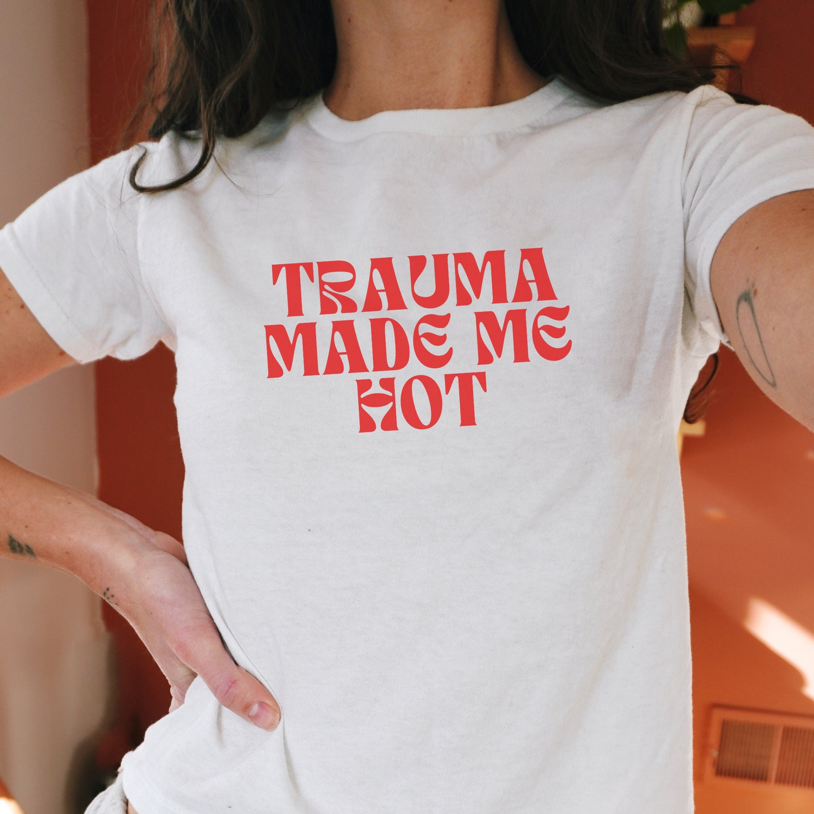 Trauma Made Me Hot Baby Tee Childhood Trauma Recovery Gift Ironic Shirt ...