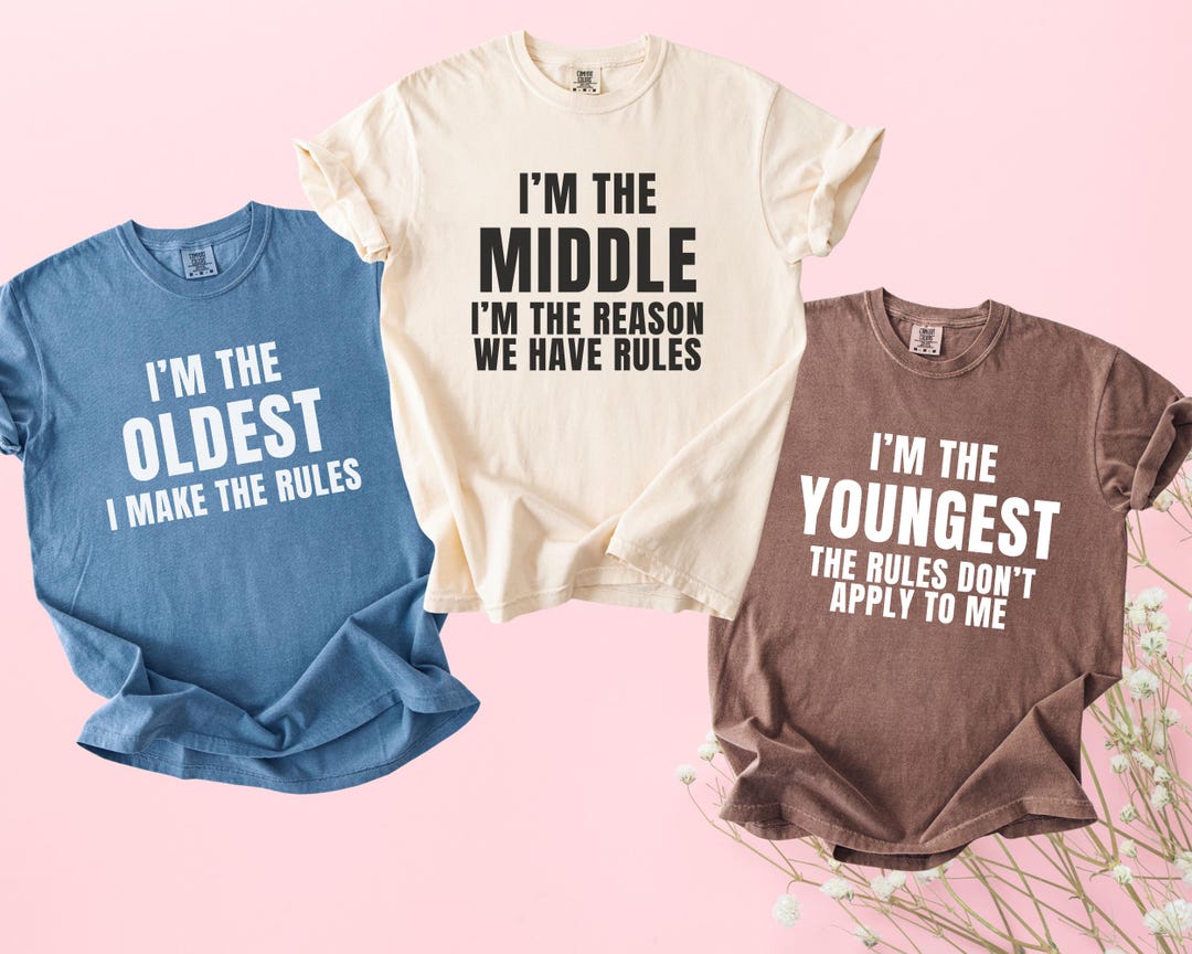 Funny Siblings Rule Shirt Big Sister Brother Tee, Oldest Middle ...