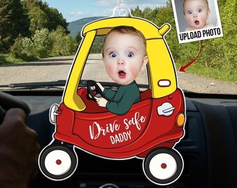 Custom Car Photo Ornament, Drive Safe Daddy Car Hanger, Drive Safe ...
