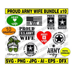 US Army Wife X10 Graphics, Proud Wife, Proud Spouse, Svg Png Jpg Ai Dfx ...