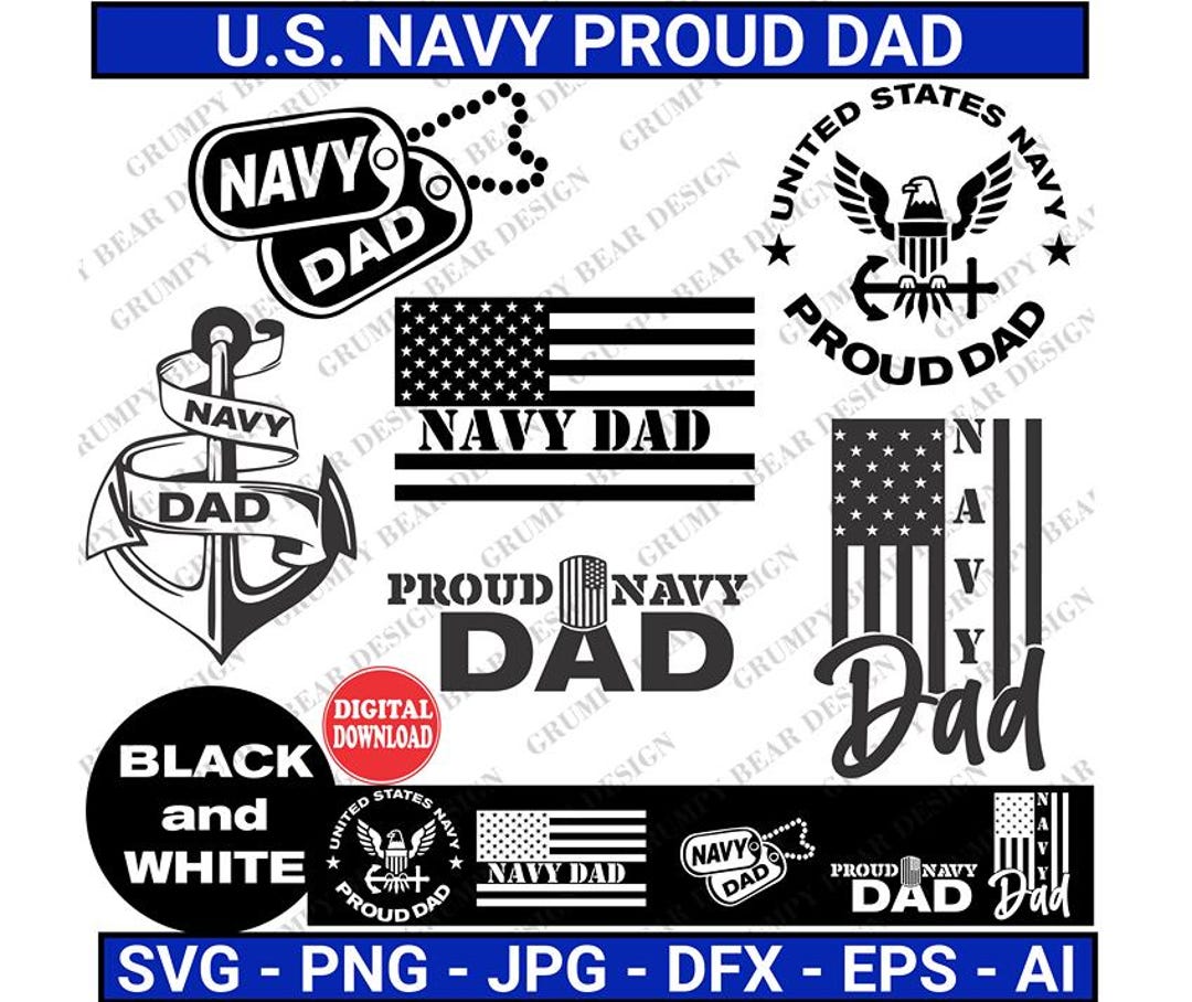 U.S. Navy Dad, Proud Navy Dad, Navy SVG, Bundle, Sailor, Cut File ...