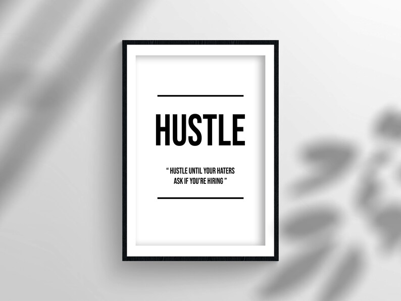 Hustle | Motivational Wall Art Print Digital Download - Etsy