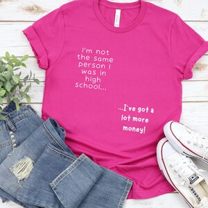 Funny High School Reunion T-shirt, Sarcastic High School Reunion Shirt ...