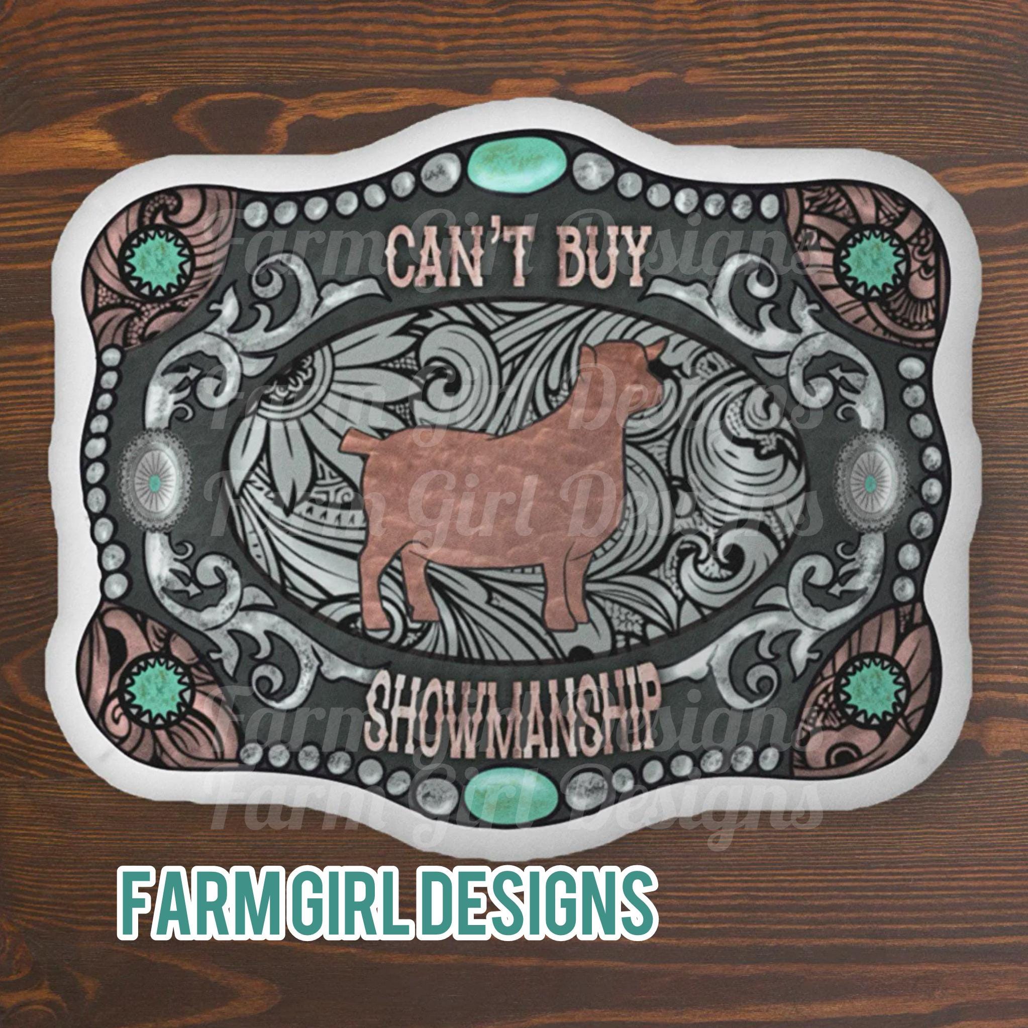 Livestock "can't Buy Showmanship" Belt Buckle Pillow - Etsy