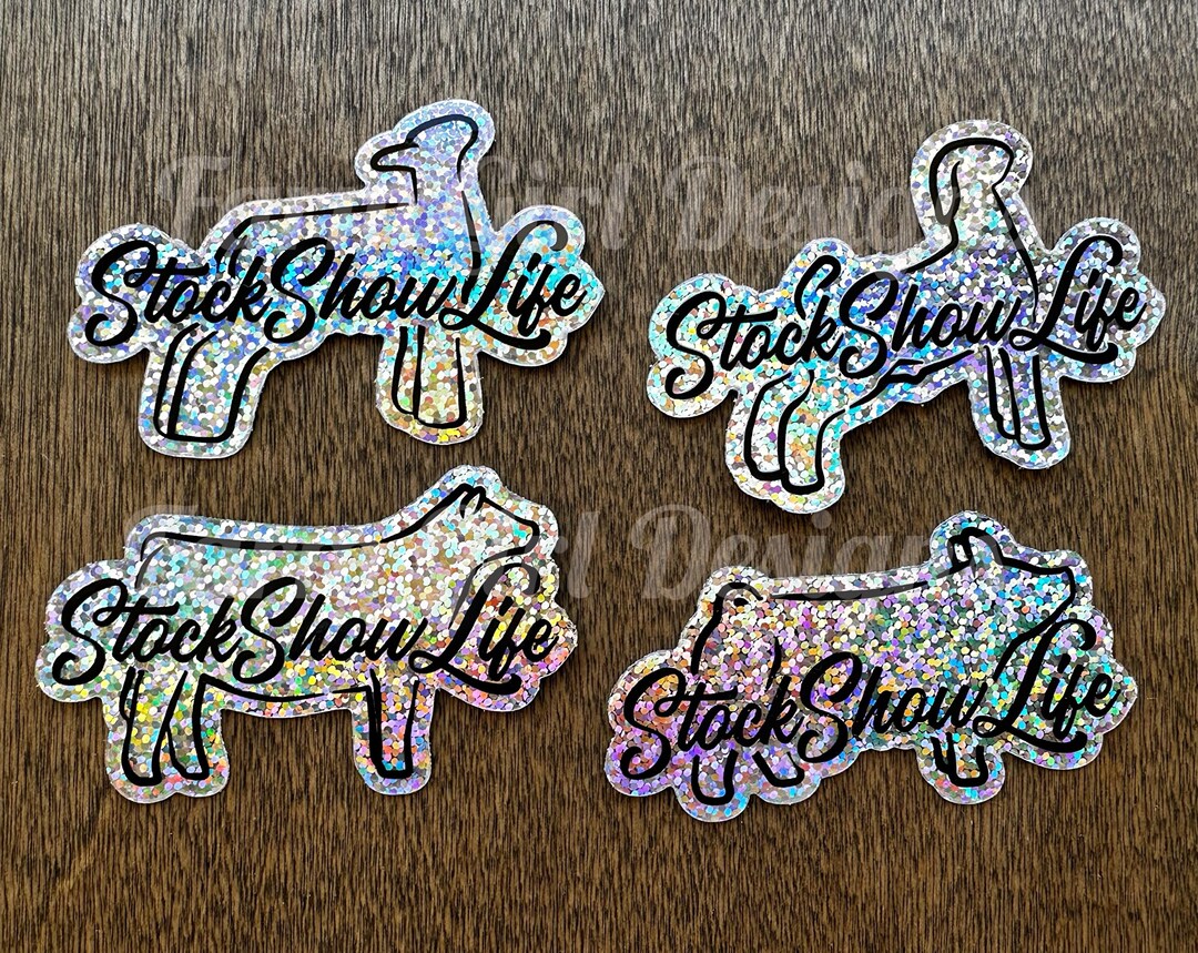 Livestock “stock Show Life” Glitter Stickers | Goat | Lamb | Heifer ...