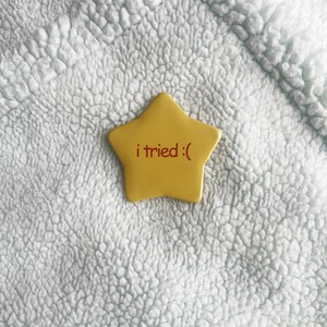 I Tried :( Star Button Pin! - Etsy