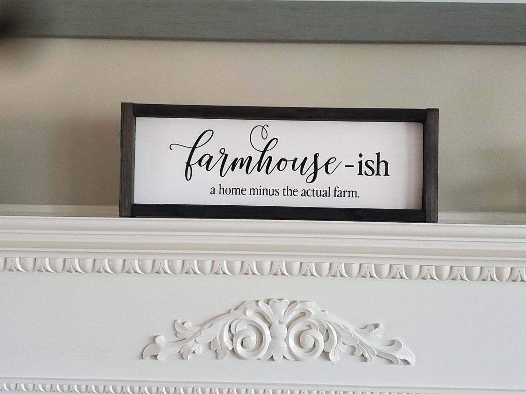 Farmhouseish, Framed Home Decor, Wall Hangs, Wood Sign, - Etsy