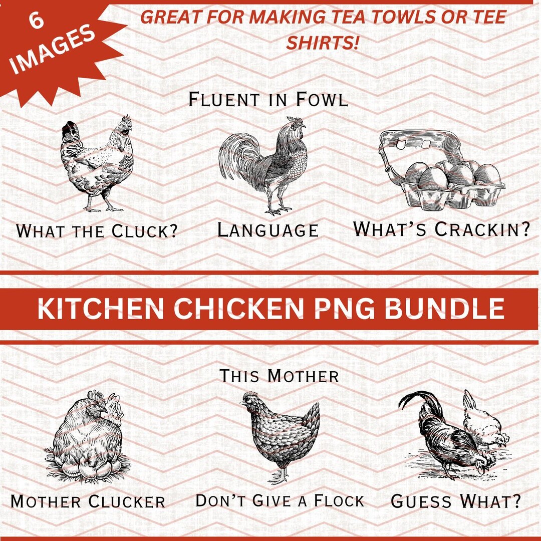 Funny Chicken Png/sublimation Bundle; Chicken Tea Towel; Kitchen ...