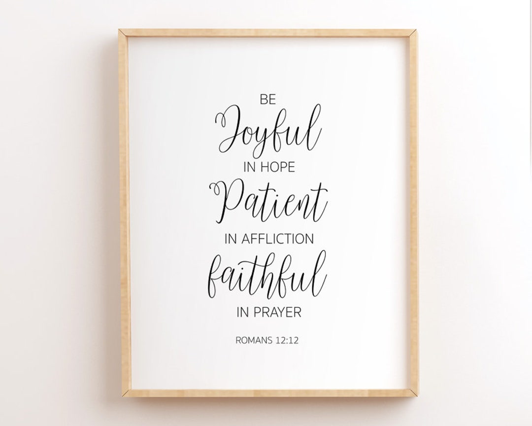 Romans 12:12, Be Joyful in Hope, Printable Bible Verse Wall Art ...