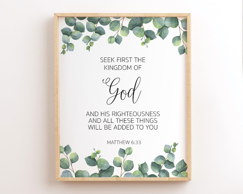 Matthew 6:33, Seek First the Kingdom of God, Scripture Printables ...