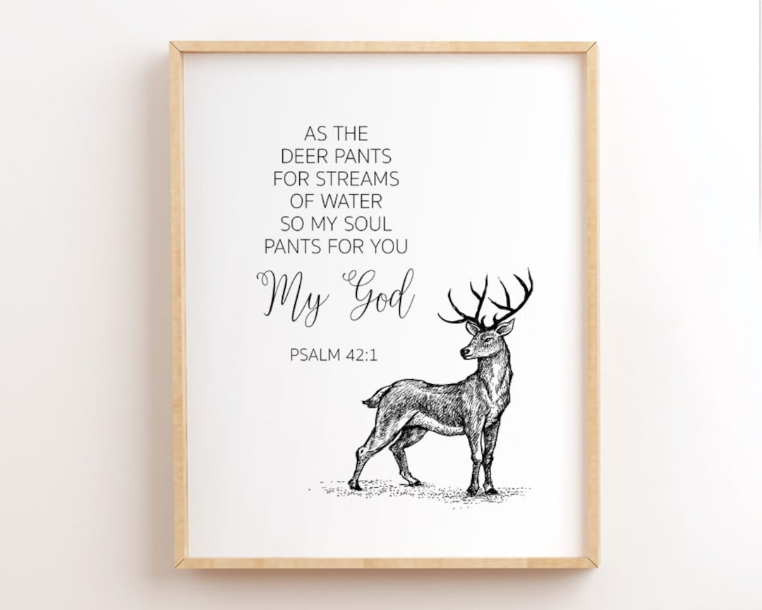 Psalm 42:1, as the Deer Pants for Streams of Water, Bible Verse Wall ...