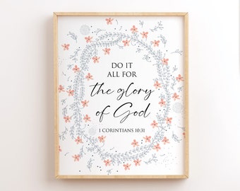 1 CORINTHIANS 10:31 Do It All for the Glory of God Bible Verse ...