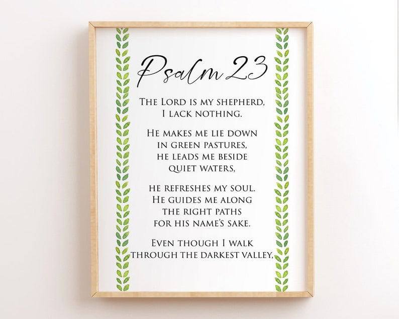 Psalm 23, the Lord is My Shepherd, I Lack Nothing, Full Bible Verse ...