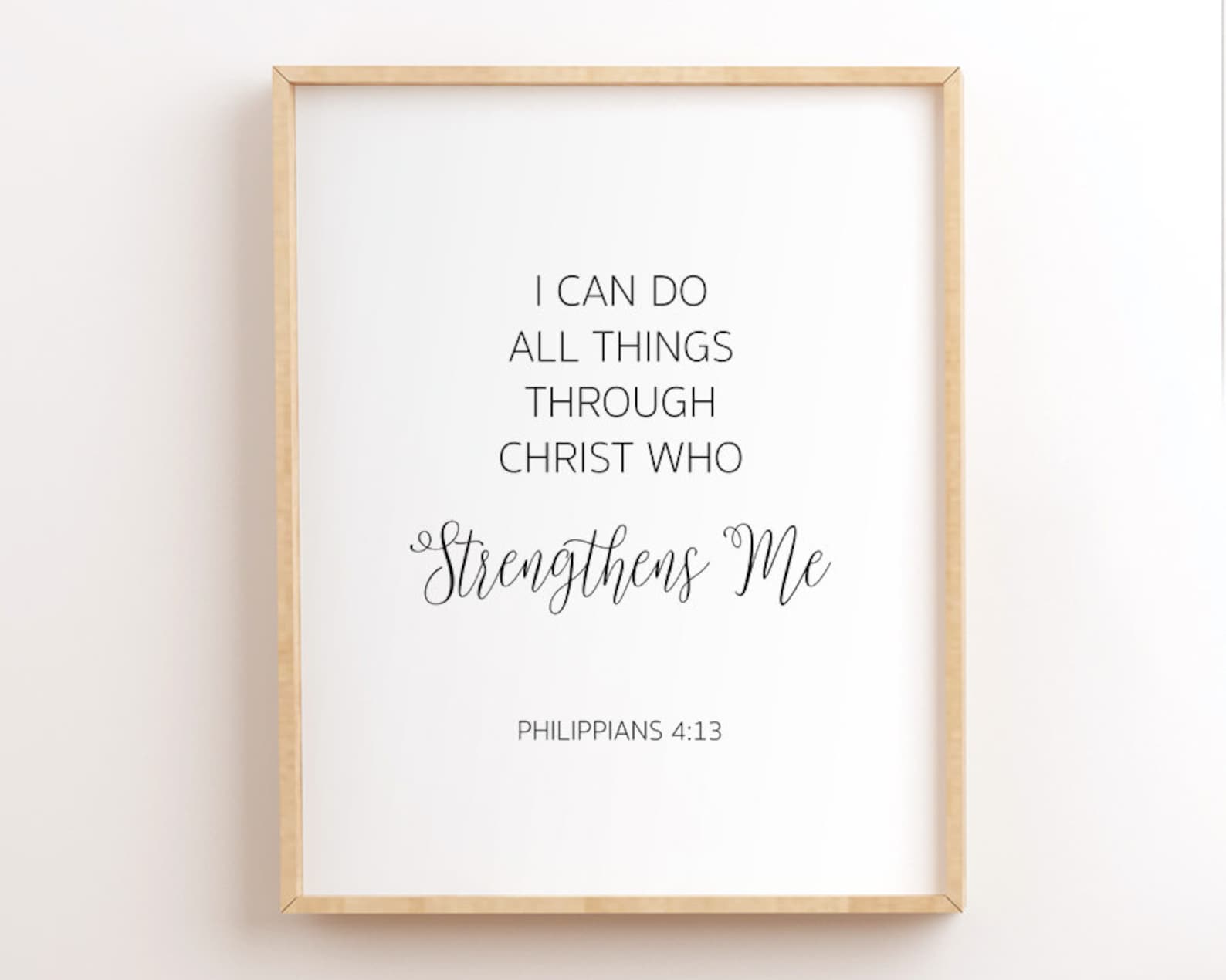 Philippians 4:13, I Can Do All Things Through Christ Who Strengthens Me ...