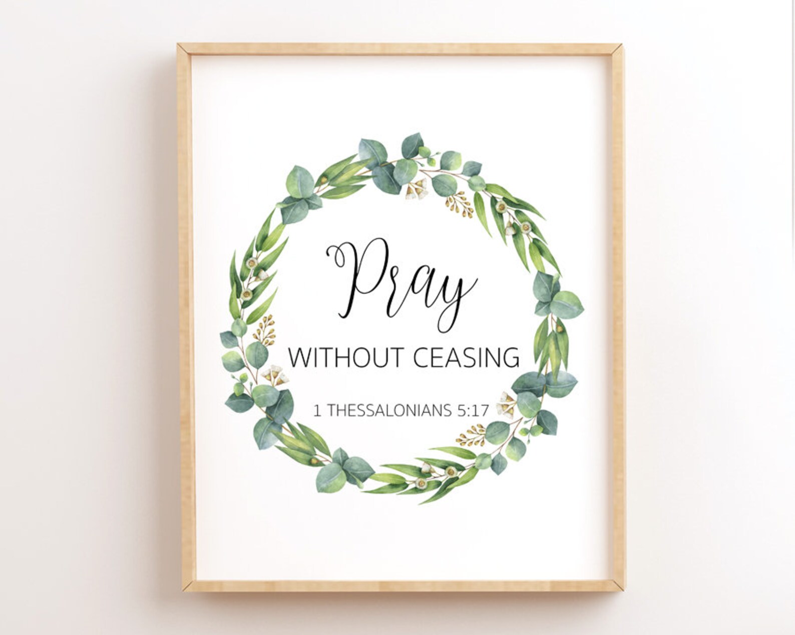 1 Thessalonians 5:17, Pray Without Ceasing, Printable Bible Verses ...