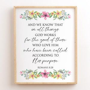 Romans 8:28, Printable Bible Verse, in All Things God Works for the ...
