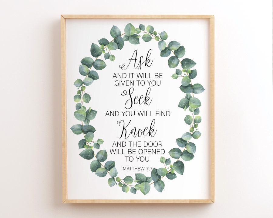 Matthew 7:7 Printable Bible Verse Wall Art Ask Seek Knock - Etsy UK