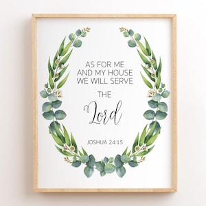 Joshua 24:15, as for Me and My House We Will Serve the Lord, Bible ...