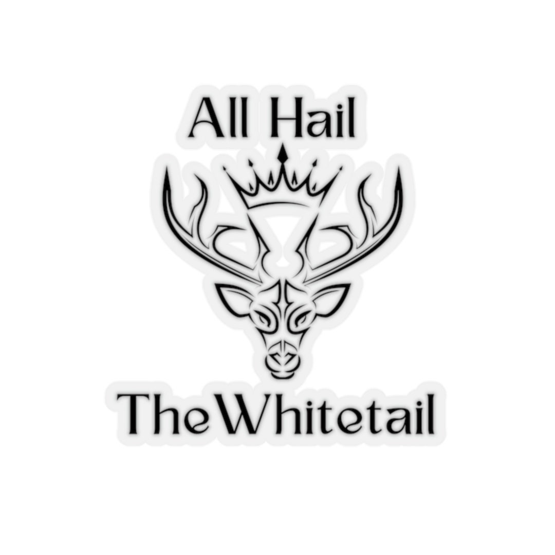 All Hail the Whitetail Deer Skull Sticker Coues Whitetail Funny Hunting ...