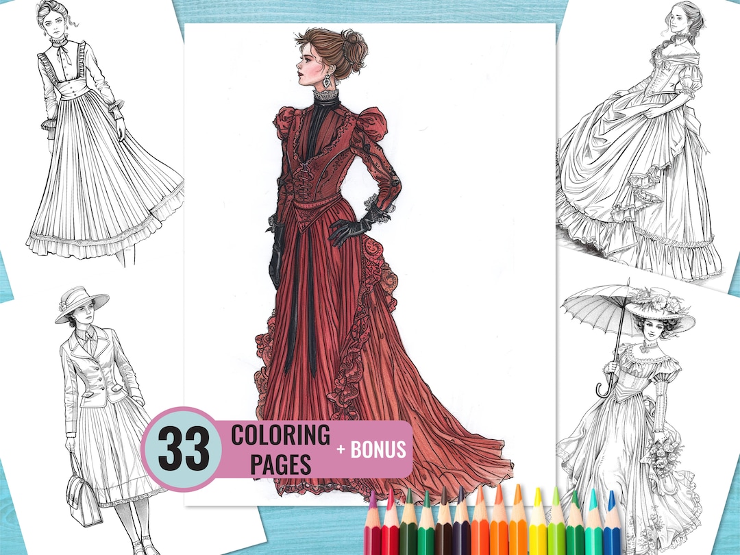 Victorian Women's Clothing Coloring Book, 33 Printable Fashion Pages ...