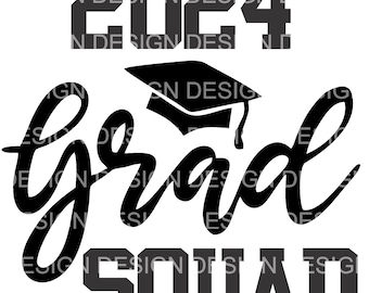 Celebrate 2024 Grad Success, Grad Squad 2024, Graduation 2024 PDF PNG ...