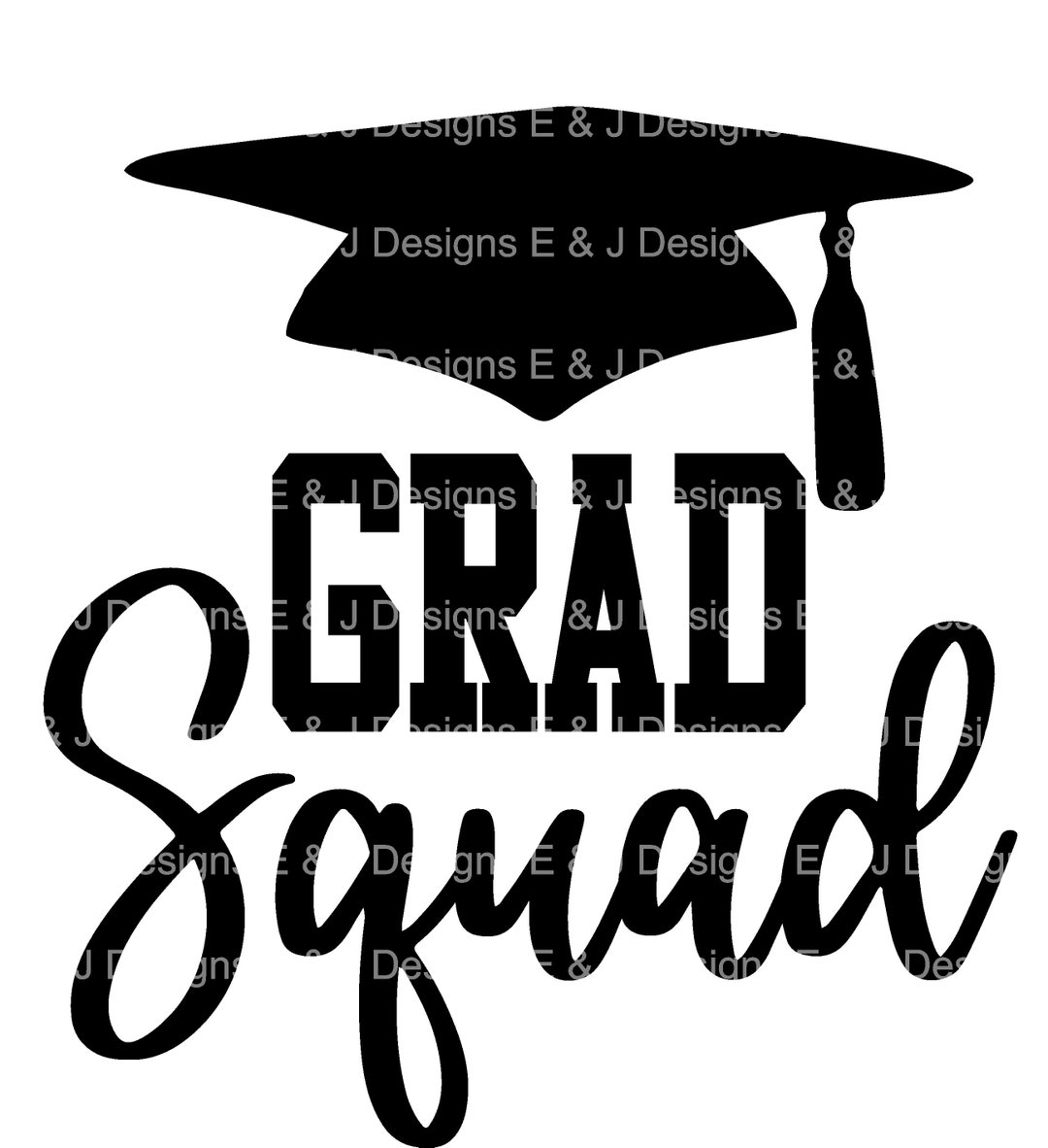 Grad Squad Png, Grad Squad File, Grad Squad Digital File - Etsy
