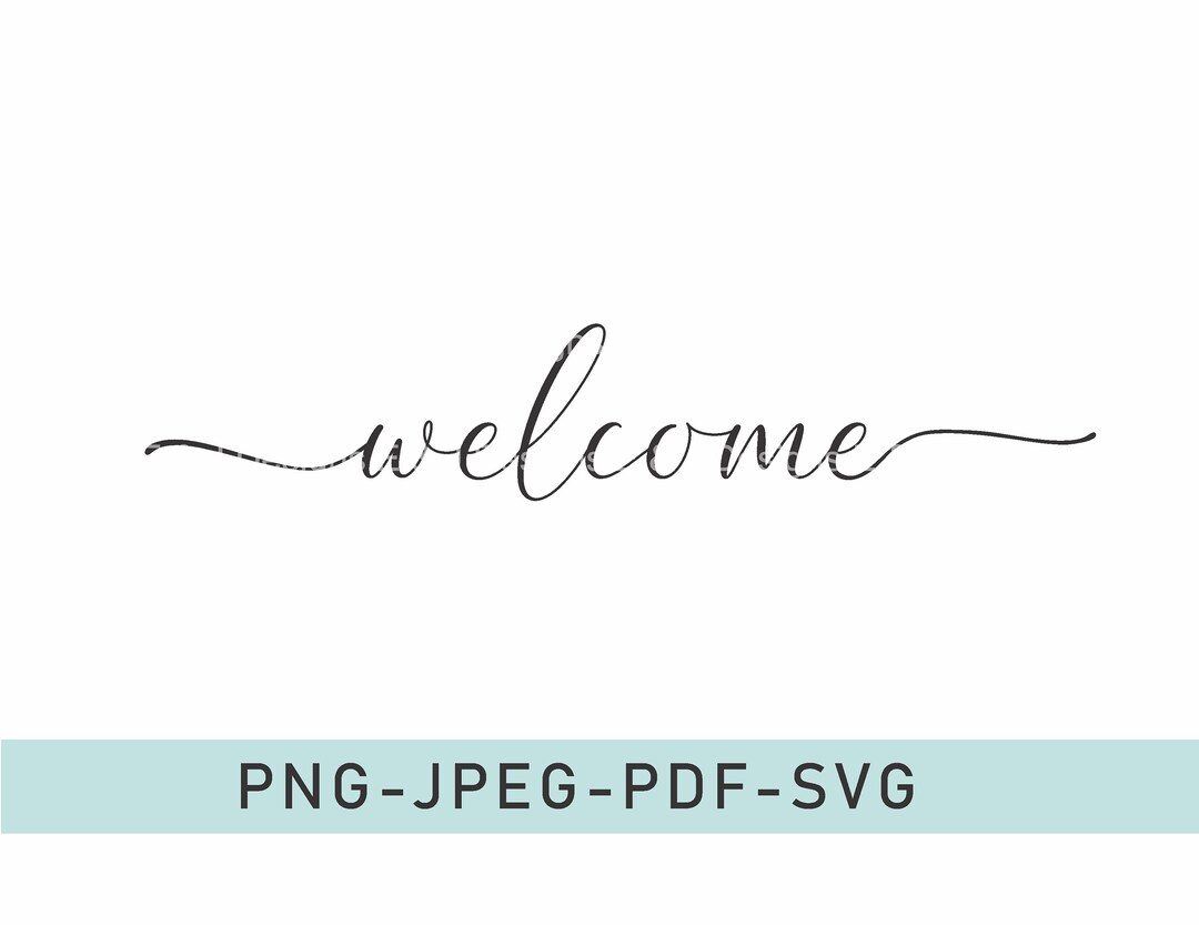 Welcome Sign Digital Design, Welcome Svg, Welcome Png - Etsy