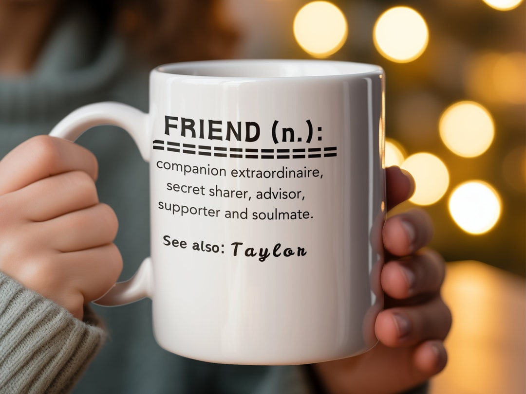 Friendship Definition Mug, Best Friend Birthday Gift, Personalized Name ...