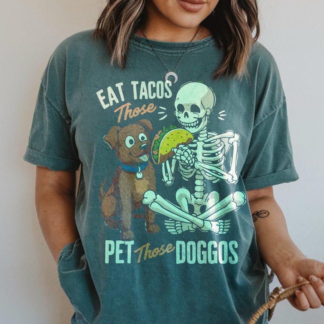 Funny Eat Tacos Pet Doggos Shirt, Skeleton Eating Taco Dog Lover Gift ...