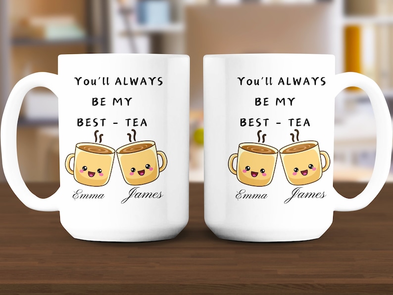 Best Tea Pun Mug, Cute Smiling Tea Cup Graphic, Personalized Friends ...